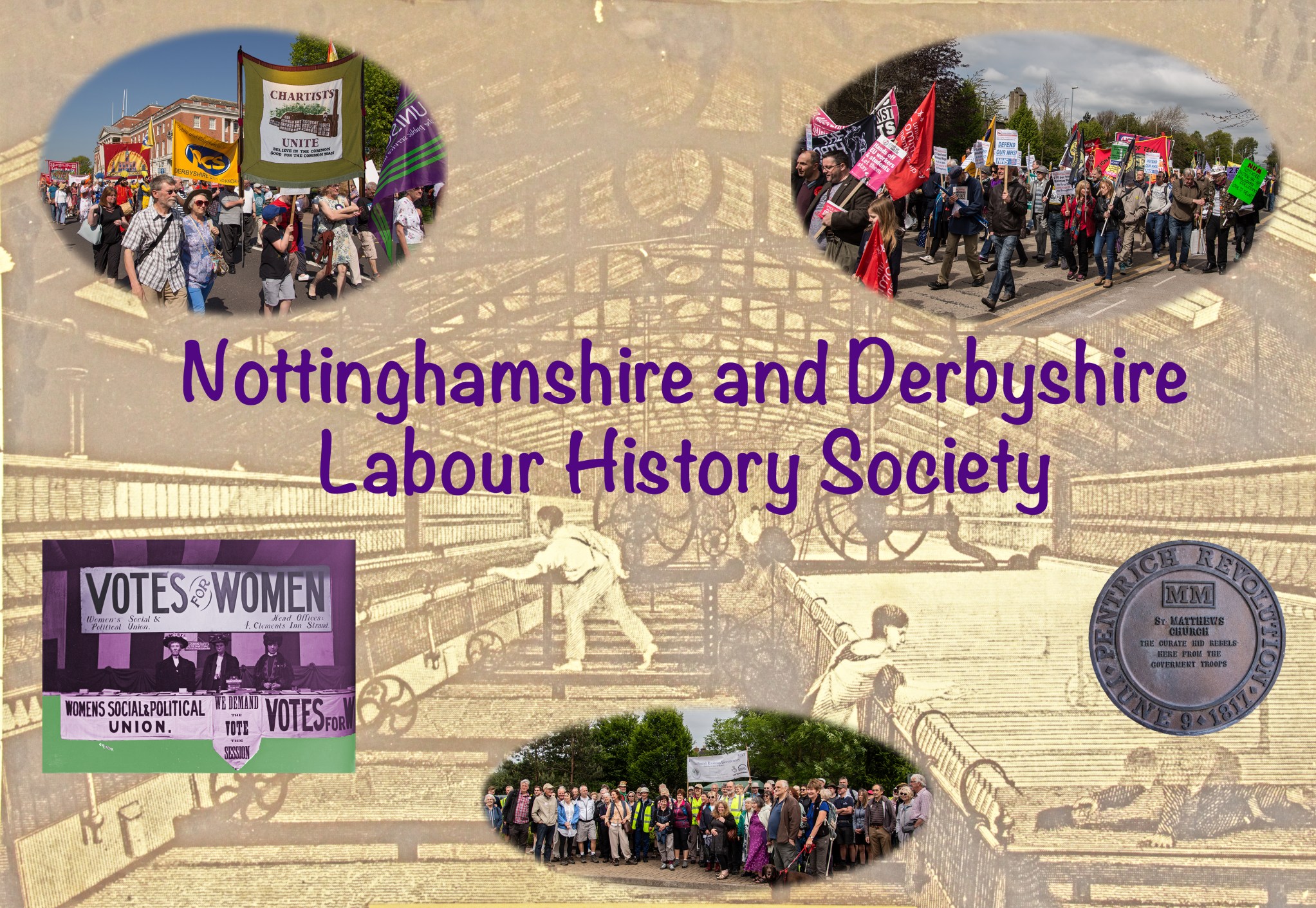 Nottingham & Derbyshire Labour History Society – Members … have an ...
