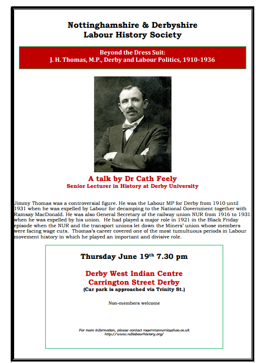 Nottingham & Derbyshire Labour History Society – Members … have an ...